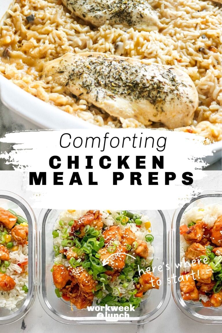 Comforting Chicken Meal Preps - Workweek Lunch